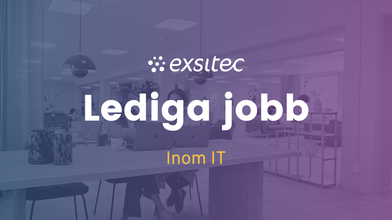 Lediga jobb | Exsitec