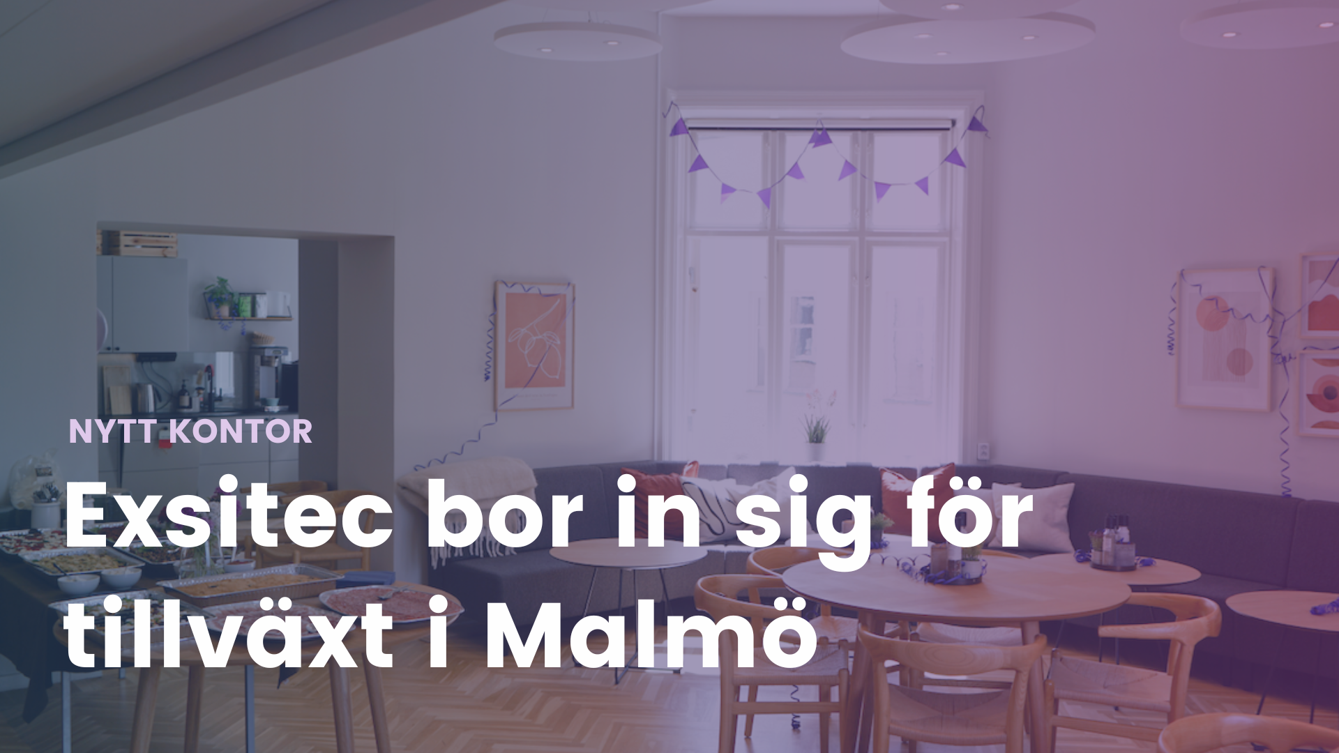 Exsitecs nya kontor i Malmö | Exsitec