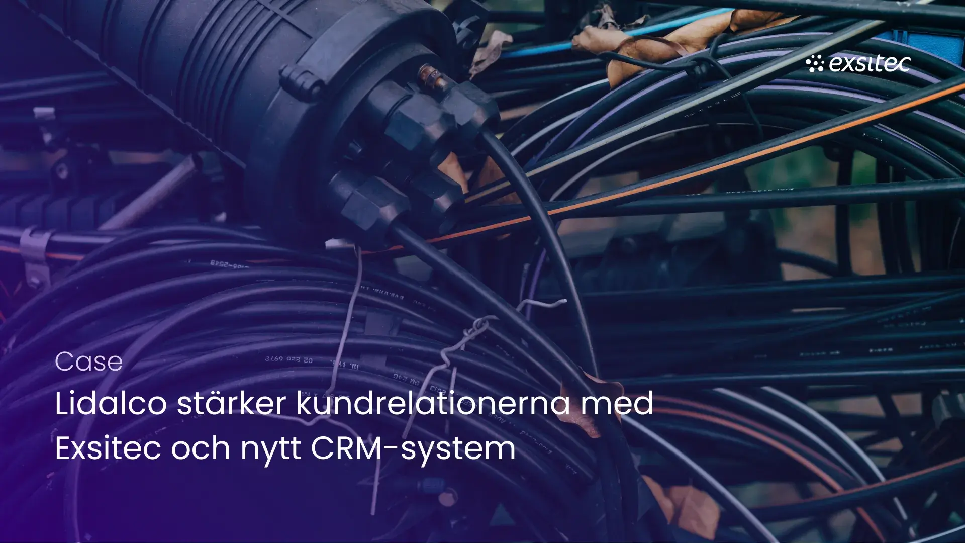 Lidalco laddar upp kundrelationerna med Exsitec | Exsitec